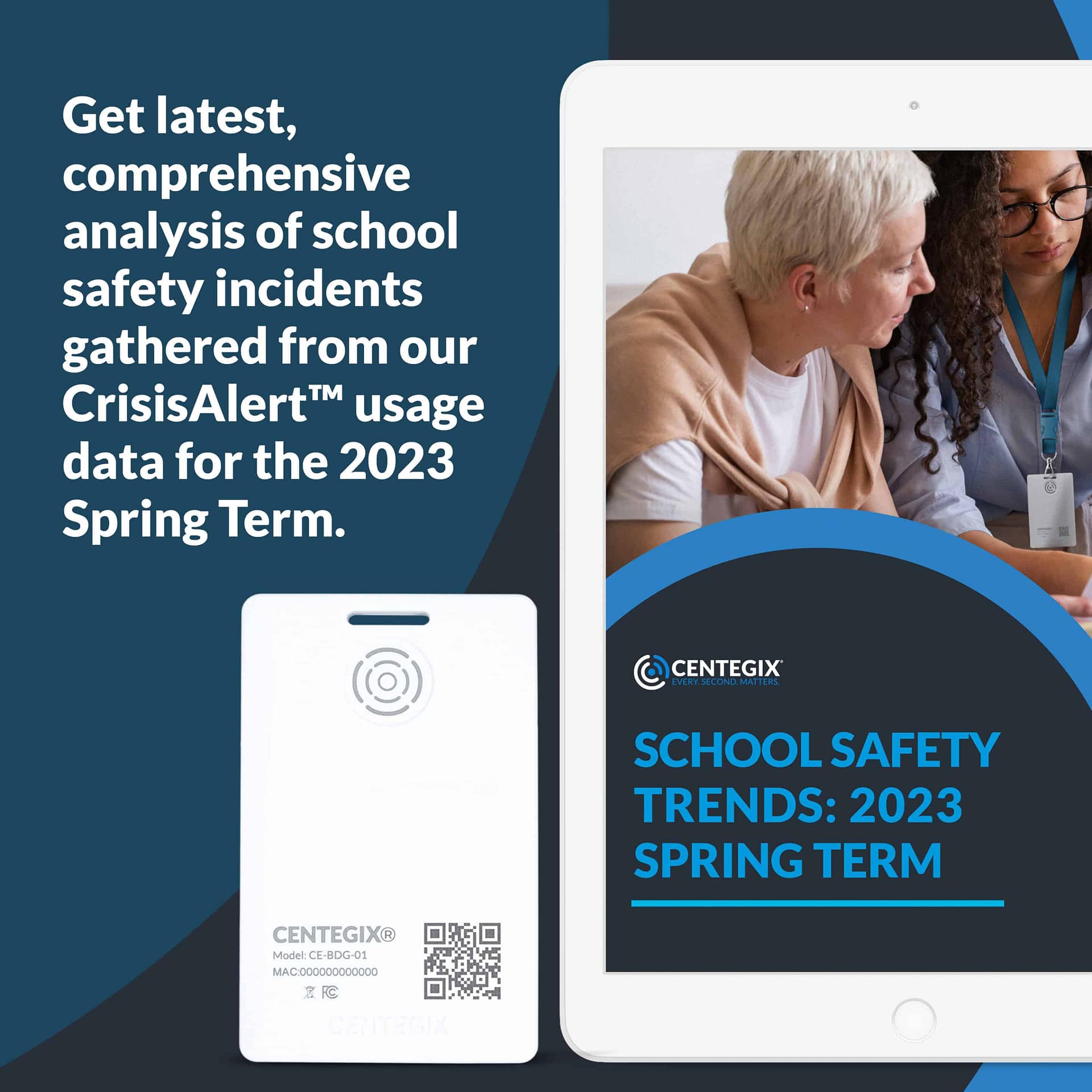 School Safety Trends: 2023 Spring Term - CENTEGIX